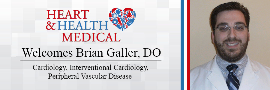 Brian Galler Welcome Borad | Heart and Health Medical